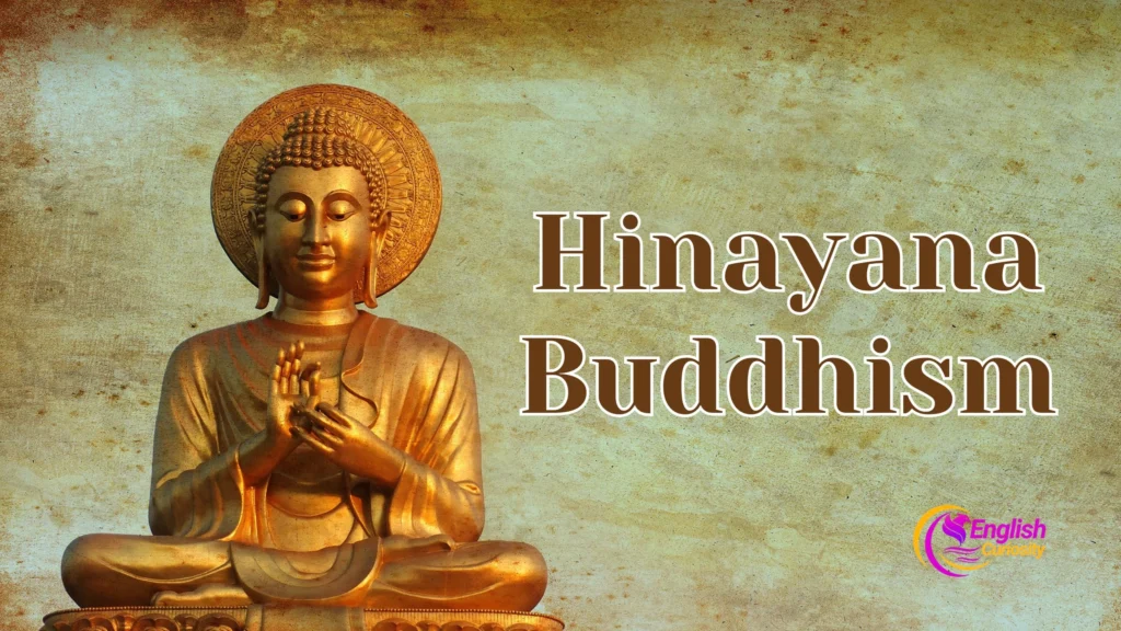 Hinayana Buddhism