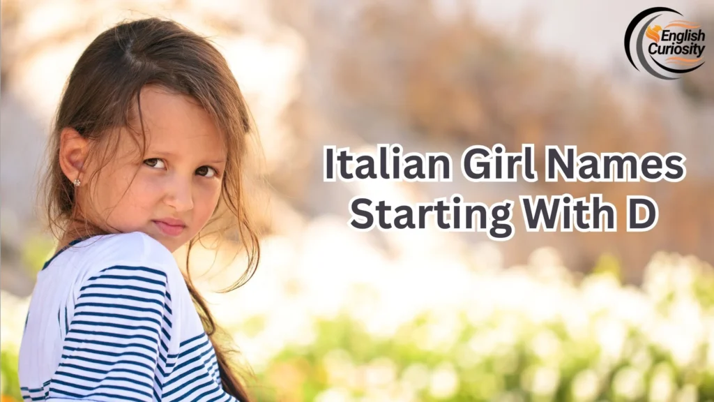 Italian Girl Names Starting With D